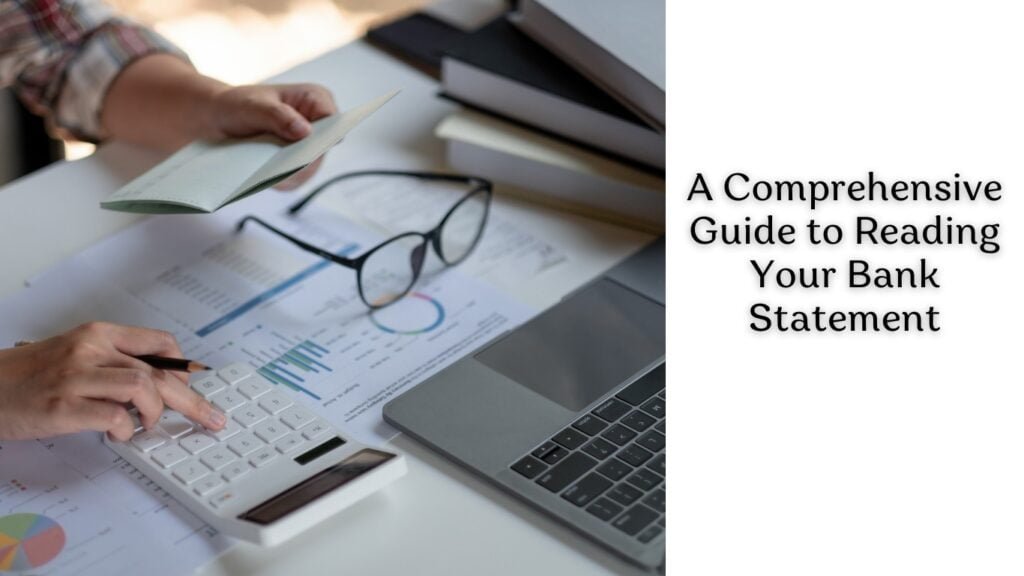 A Comprehensive Guide to Reading Your Bank Statement - Taxgyany