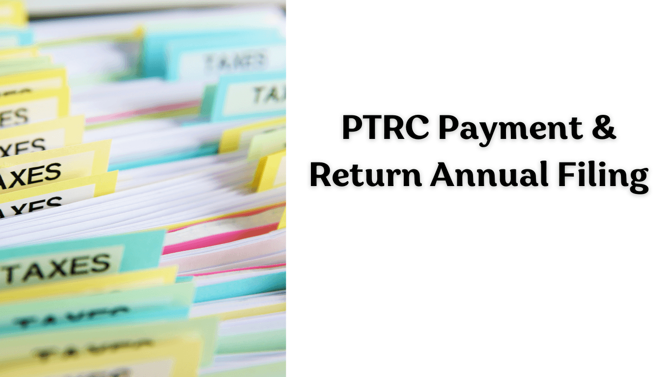 PTRC Payment & Annual Return Filing - Taxgyany